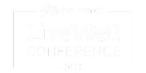 LiveWell Conference 2025 – Sun Health Foundation
